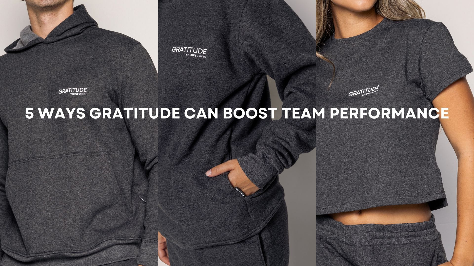 5 Ways Gratitude Can Boost Team Performance – Values Driven 5 Ways Gratitude Can Boost Team Performance – Values Driven