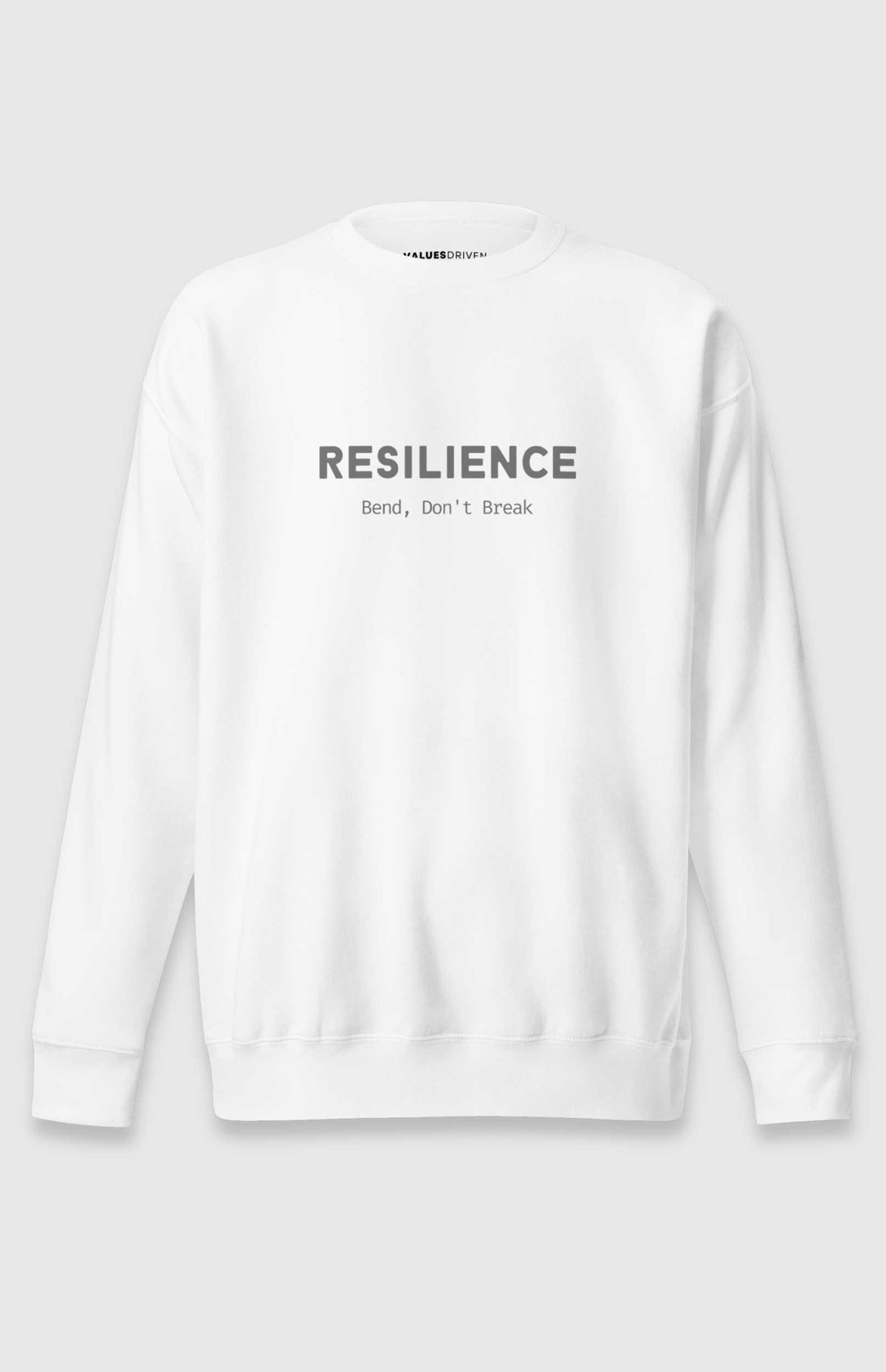 Resilience Crewneck – Values Driven